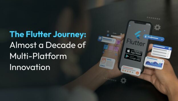 Flutter Cross-Platform Development: From Mobile to Enterprise